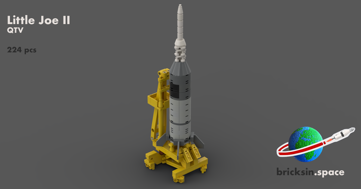Little Joe II (QTV) - 1:110 scale LEGO model